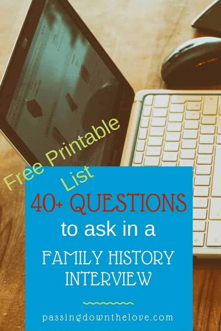 40+ Family Questions to Ask in a Family History Interview