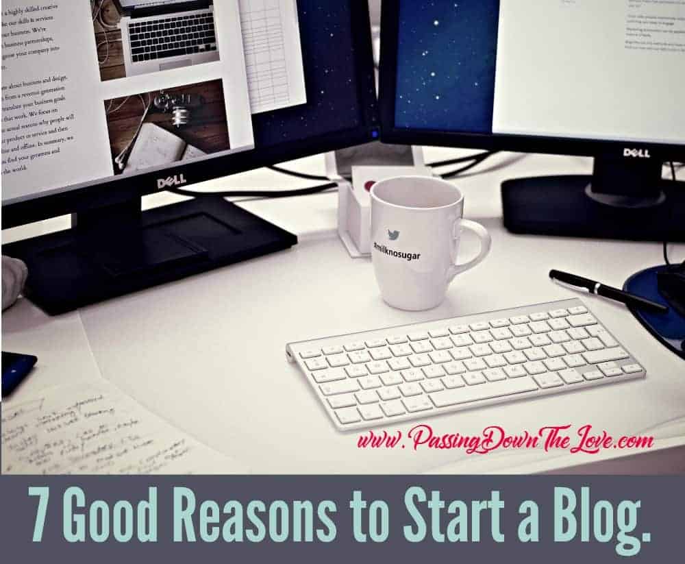 Here Are 7 Reasons to Blog - A Way to Record Family History - Passing ...