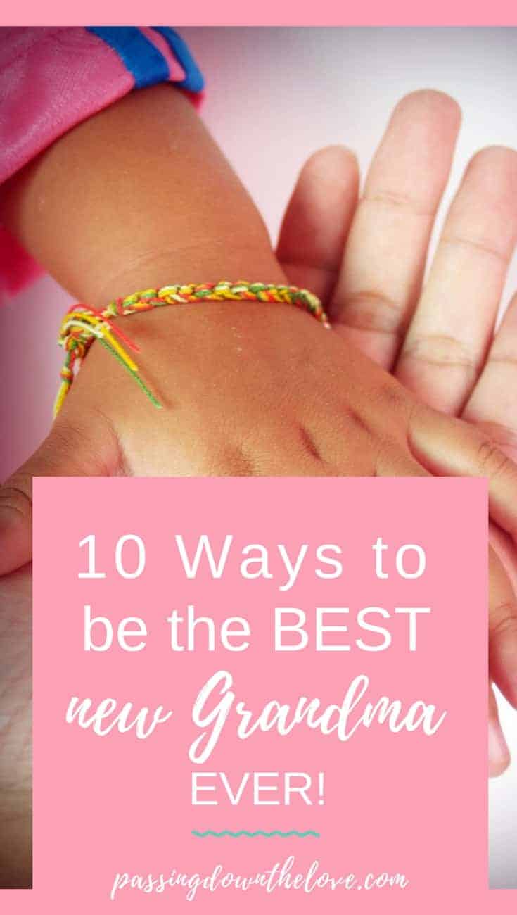 10 Top Tips for a New Grandma - Be the Best Grandparent!