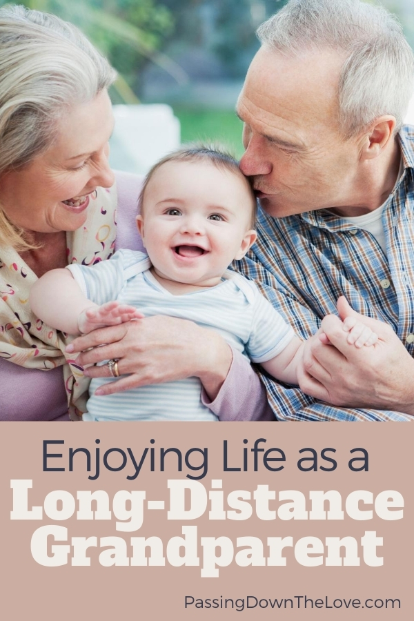 Long-Distance Grandparenting: Enjoying it and Making it Work.
