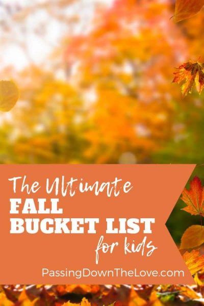A Fun Fall Bucket List for Kids to Make Your Fall the Best Ever